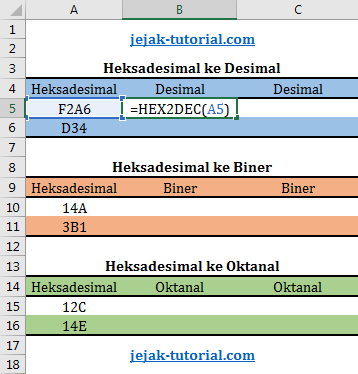 Belajar Excel : Belajar Fungsi HEX2BIN, HEX2DEC, dan HEX2OCT - Jejak Tutorial