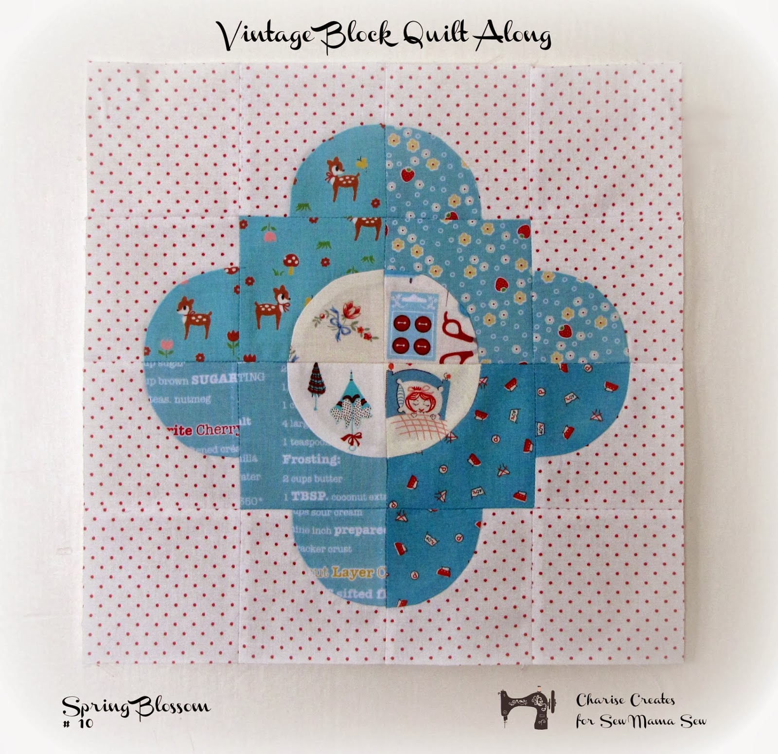 Charise Creates: Vintage Block Quilt Along ~ Spring Blossom #10 - Find ...