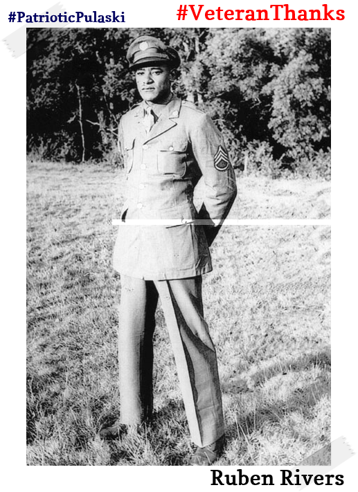 Patriotic Pulaski County Thanks Our Veterans: Ruben Rivers, United ...