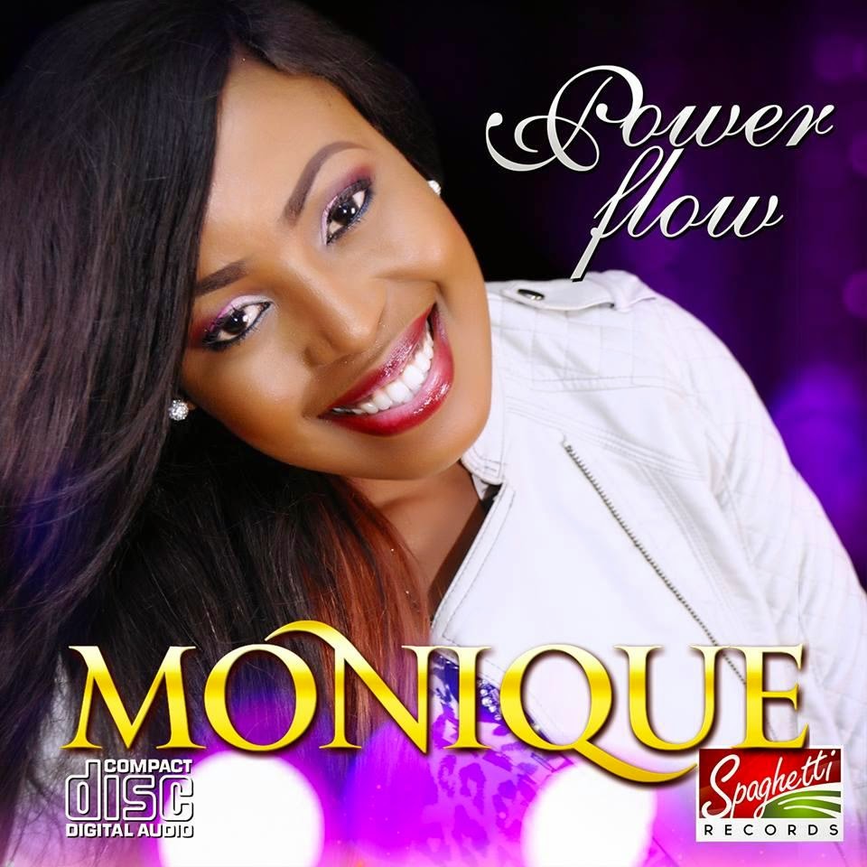 POWER FLOW ALBUM BY GOSPEL SINGER MONIQUE
