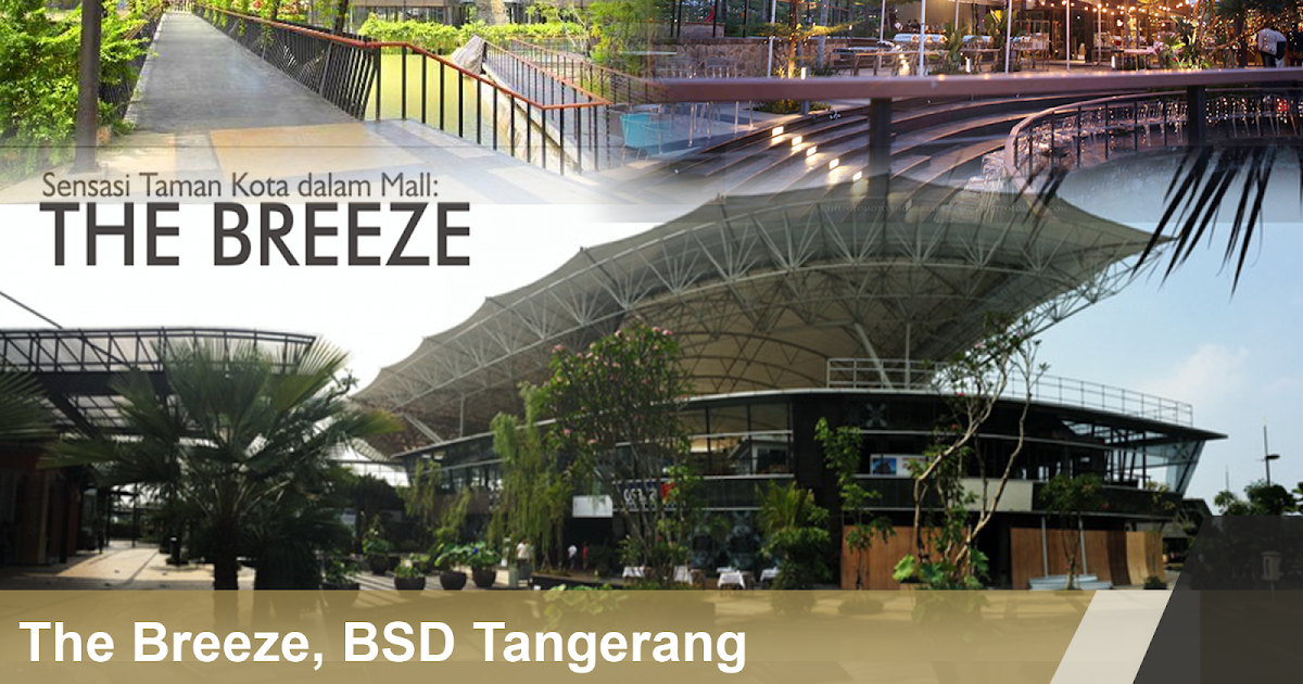 HIMA GUNADARMA: WAWASAN ARSITEKTUR 06 - THE BREEZE