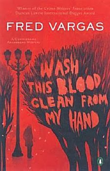 Kittling: Books: Wash This Blood Clean from My Hand by Fred Vargas
