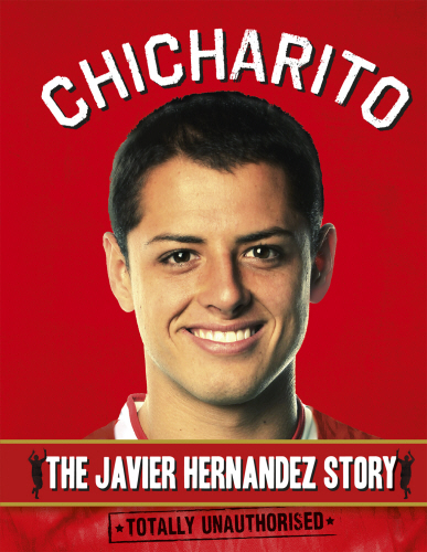 Javier Hernandez, el "Chicharito" - Deporte y Salud