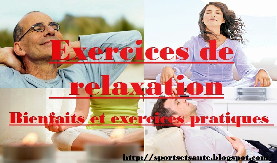 Exercices de relaxation-Bienfaits et exercices pratiques ~ Sports et santé