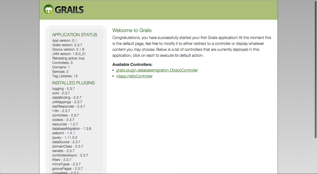 Grails, API REST: Hola mundo ~ hugoduar Grails, API REST: Hola mundo ~ hugoduar
