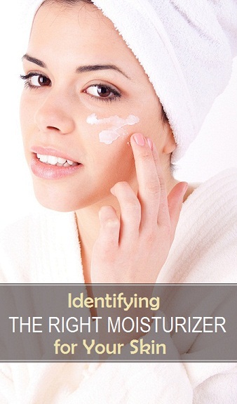 Identifying The Right Moisturizer For Your Skin