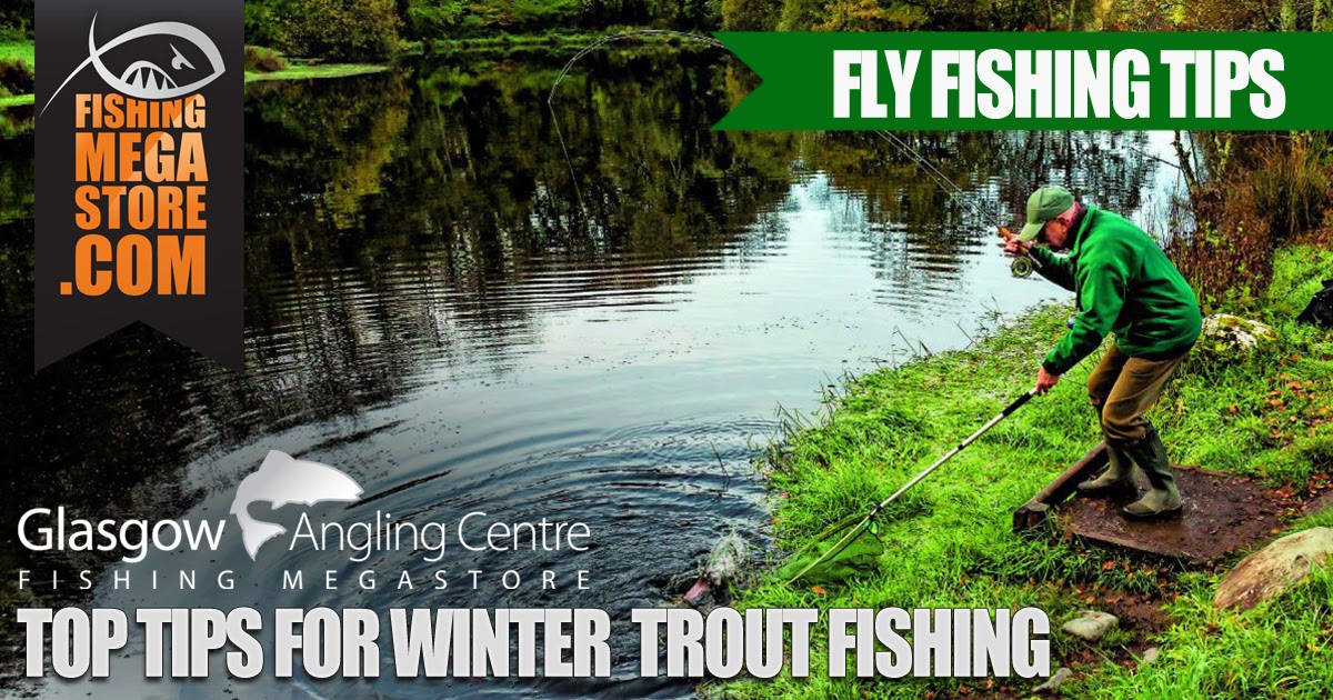 Top Tips for Winter Stillwater Trout Fishing