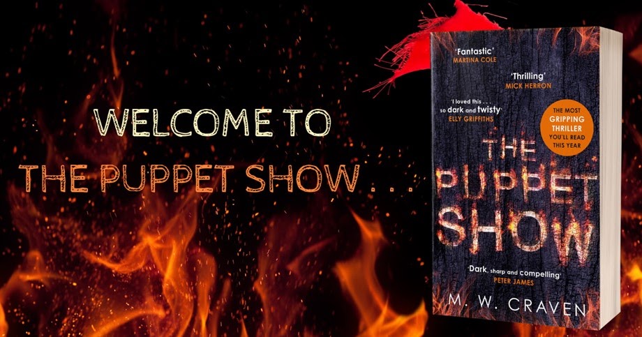 So many books, so little time: The Puppet Show by M W Craven Blog Tour