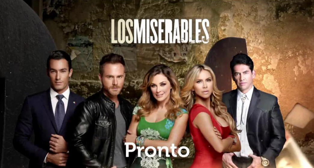 Los miserables (Telemundo 2014) - TV Novelas BG