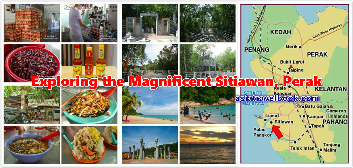 Exploring the Magnificent Sitiawan, Perak