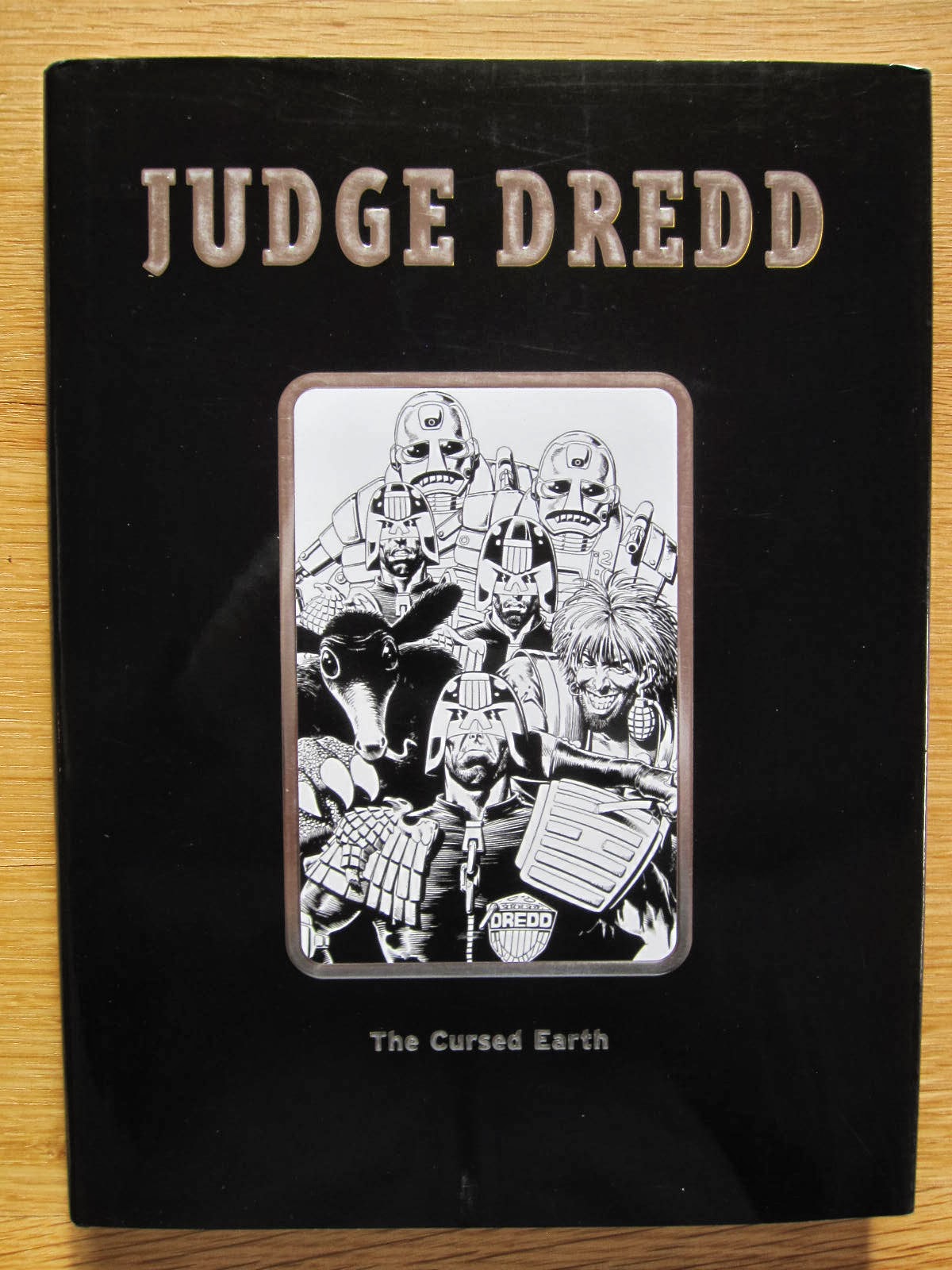 my absolute collection: Judge Dredd the Cursed Earth Classic Deluxe ...