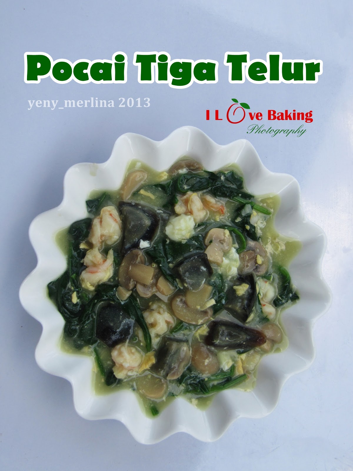 I Love Baking: Pocai Tiga Telur