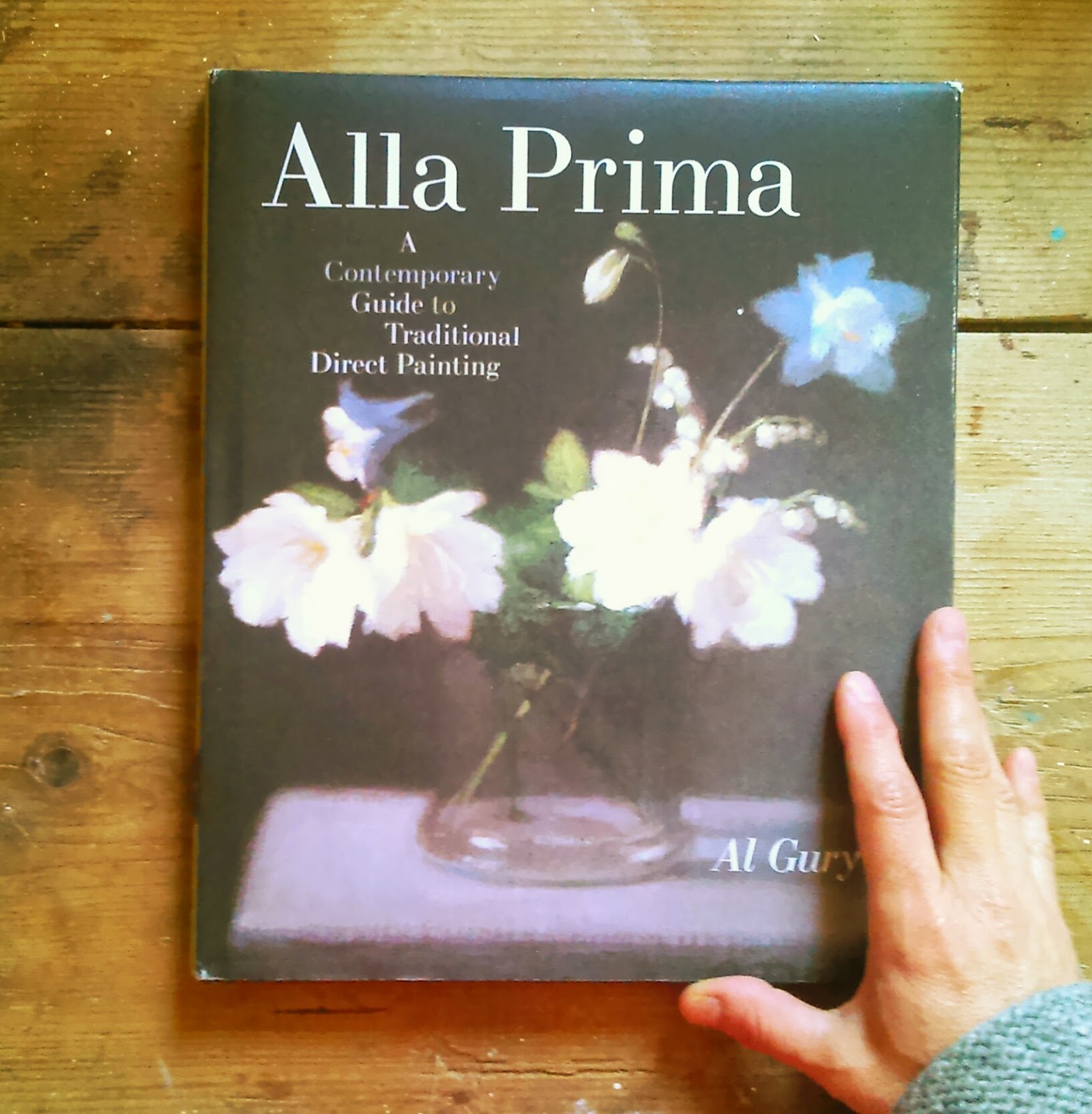 Barragan Paintings: "Alla Prima" A Contemporary Guide to Traditional ...