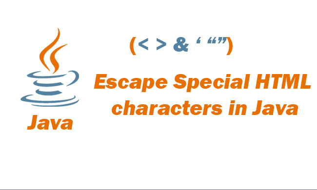 Escape Special HTML characters in Java Projects with Maven Tutorial ... Escape Special HTML characters in Java Projects with Maven Tutorial ...