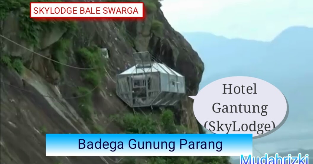 Wisata Gunung Parang Purwakarta dan Memanjat Hotel Gantung (Skylodge ...