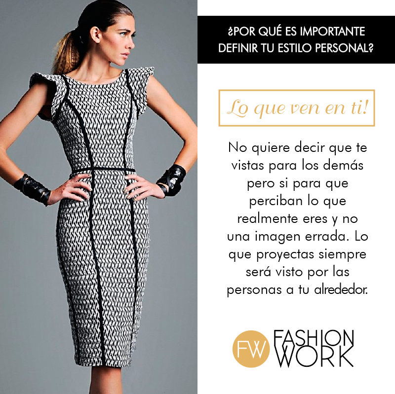 FASHION WORK : #AsesoríaDeImagen: ¿Por qué es IMPORTANTE definir tu ...