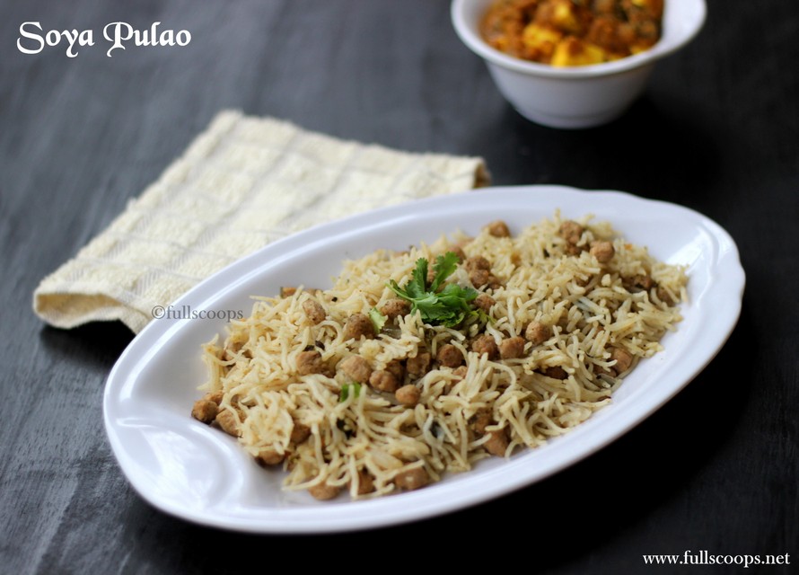 Soya Pulao ~ Full Scoops - A food blog with easy,simple & tasty recipes!