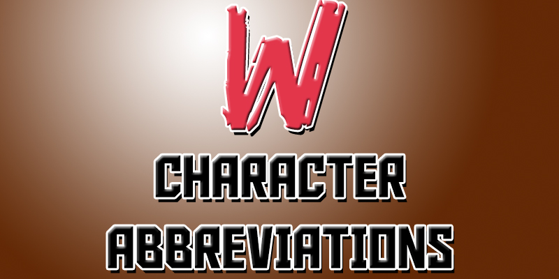 W Character Abbreviations - Computersadda