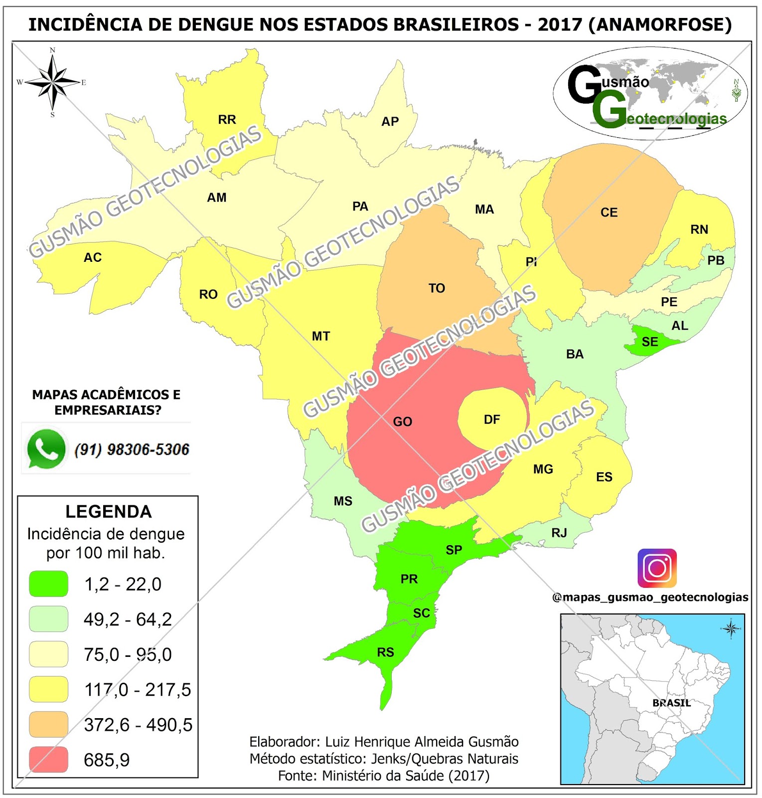 Geografia e Cartografia Digital: Incidência de Dengue nos estados brasileiros em anamorfose