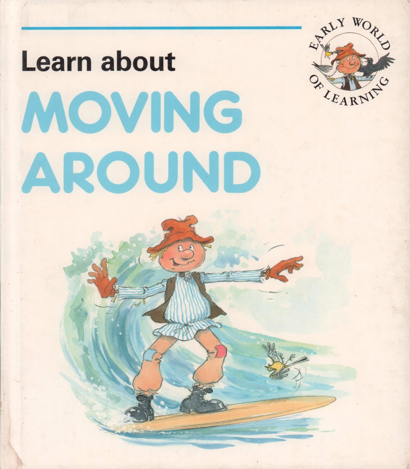 école : références: Law, Learn about Moving Around (1991)