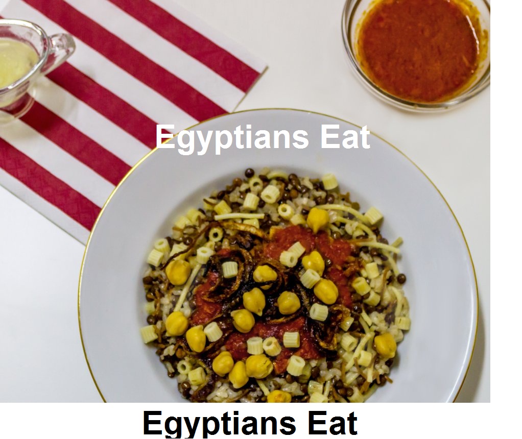 Koshary of Egyptian cuisine - Egyptians Eat