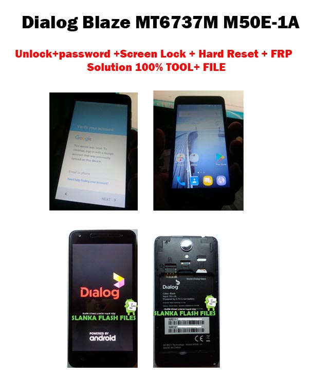 Slanka Flash files: Dialog Blaze Frp unlock