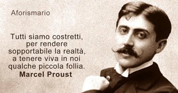 Aforismi, frasi e citazioni di Marcel Proust | Aforismario