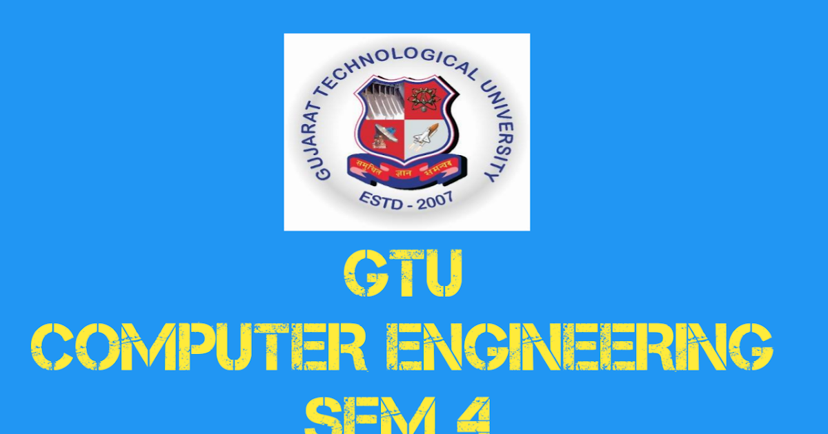 GTU COMPUTER ENGINEERING SEM 4 IMP QUESTION | crazy computer engineers ...