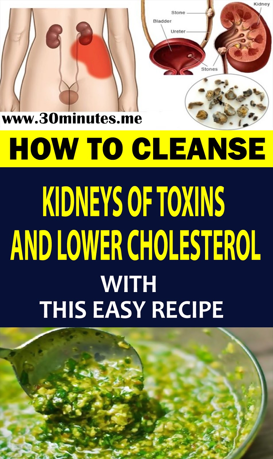 Cleanse Kidneys Of Toxins, Treat Diabetes And Lower Cholesterol With ...