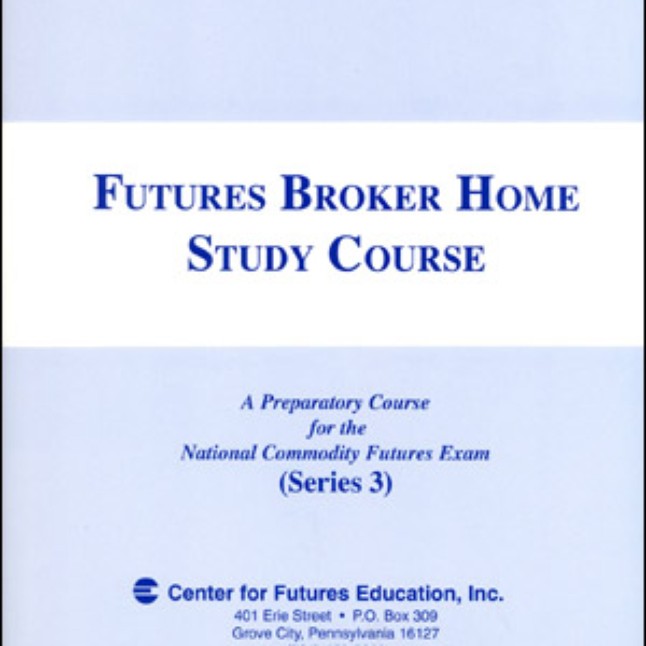 Series 3 Exam Study Training and Futures Market Careers: 2016