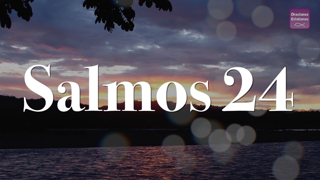 Salmo 24 - Salmos