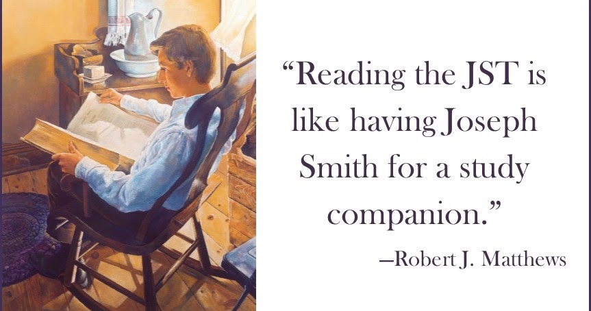 Why did Joseph Smith translate the Bible?