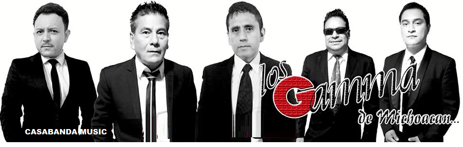 CONTRATACION DE GRUPOS MUSICALES: Los Gamma