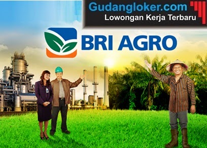Lowongan Kerja BRI AGRO Tahun 2020 - Banyak Posisi