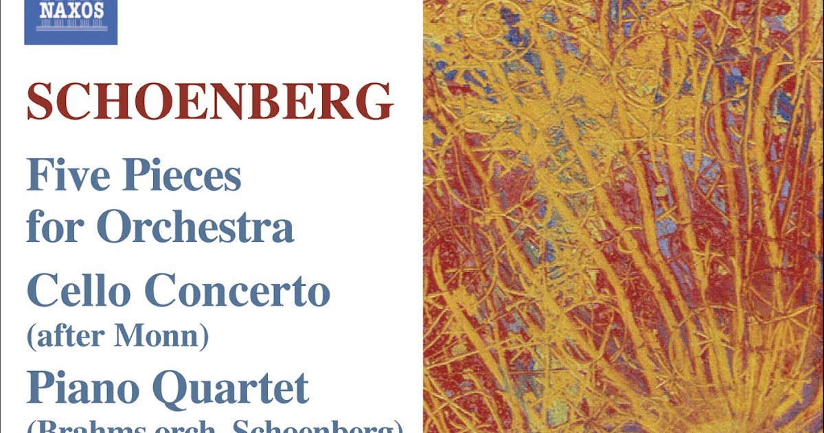 O SER DA MÚSICA: Arnold Schoenberg (1874-1951) - Five pieces for Orchestra, Op 16, Cello ...