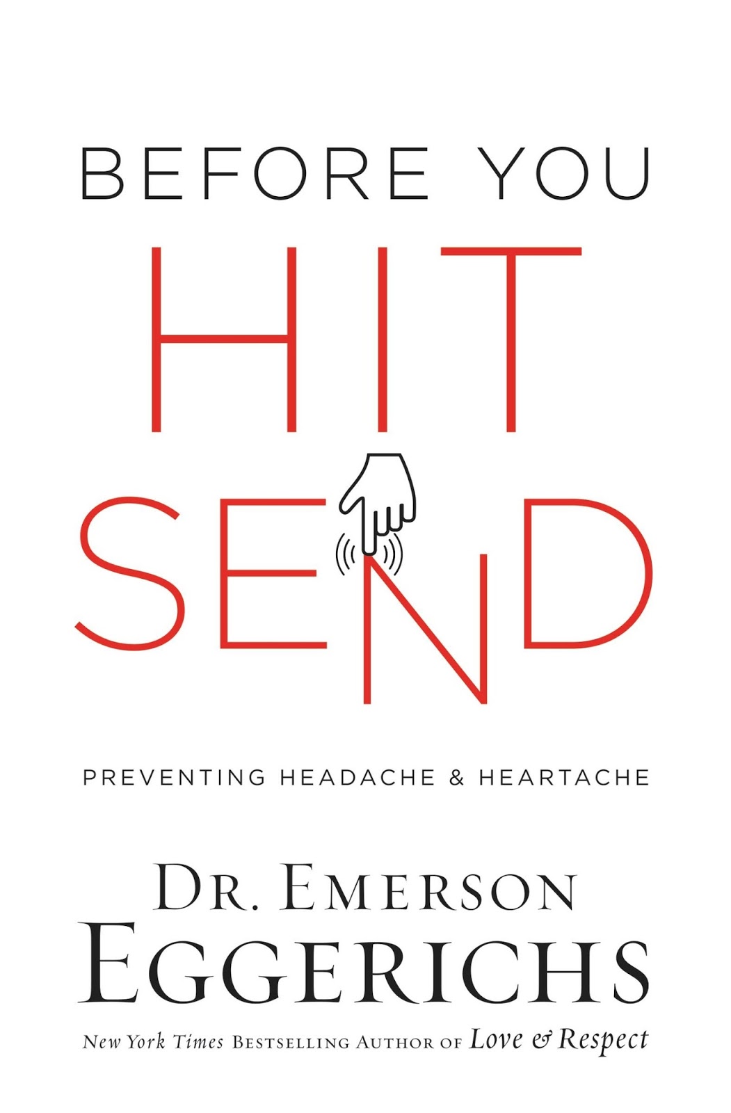 Faithful Thinkers: Book Review: Before You Hit Send