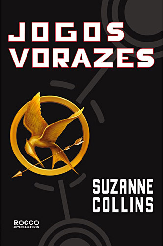 Livros: Ontem, Hoje e Sempre: Jogos Vorazes - Hunger Games #01