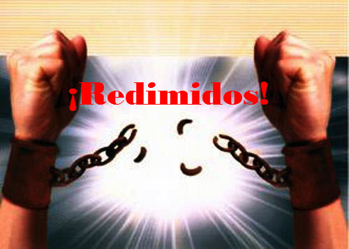 La Palabra de Fe: ¡Redimidos!