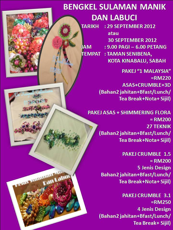 De'Kayrell Collections: KELAS MANIK & LABUCI DI KOTA KINABALU