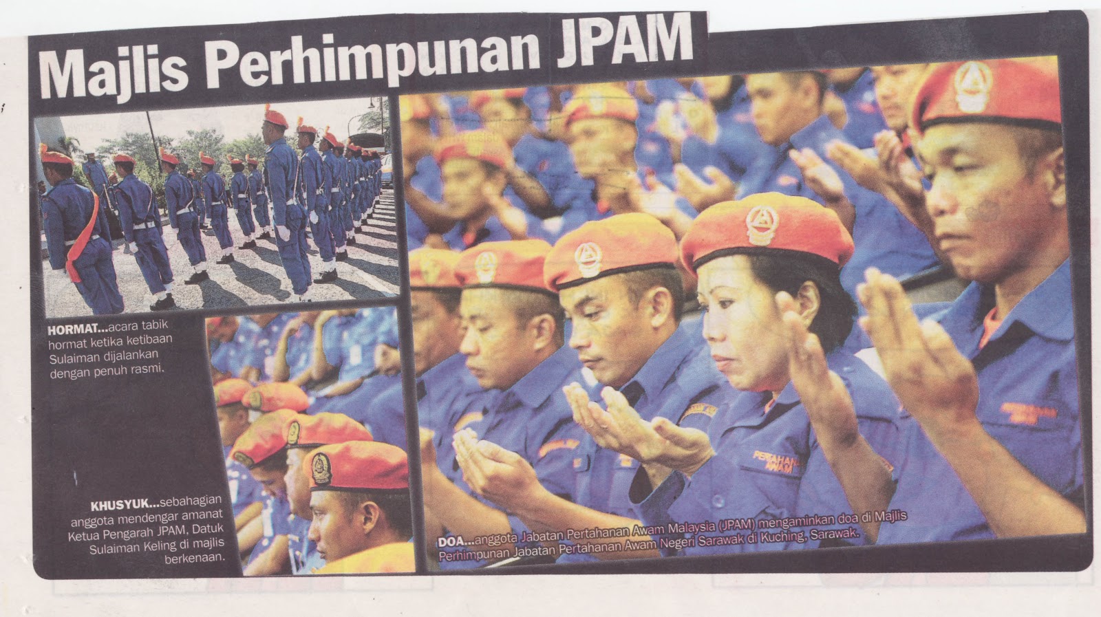 Civil Defence of Malaysia ( CDEF ): Majlis Perhimpunan JPAM- JPAM Sarawak