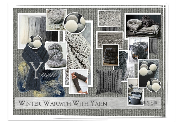 FOCAL POINT STYLING: MOODBOARD MONDAY: WINTER WARMTH WITH YARN