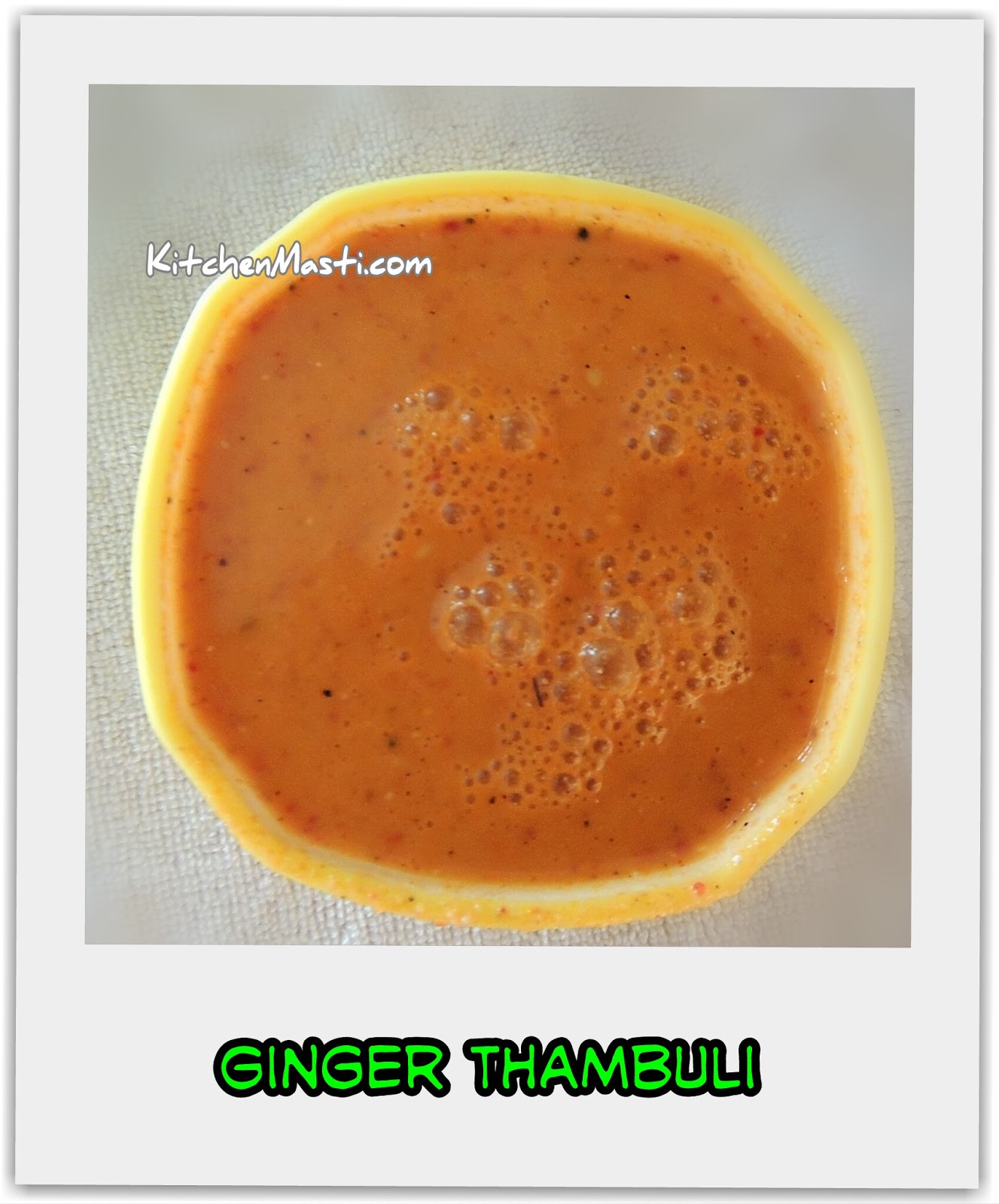 Ginger Thambuli Recipe | Vegetarian Recipes