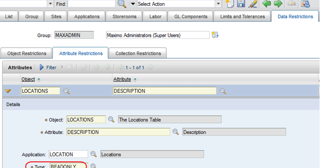 Read Only Fields, Attribute Restriction in Security Group – IBM Maximo | IBM Maximo ...