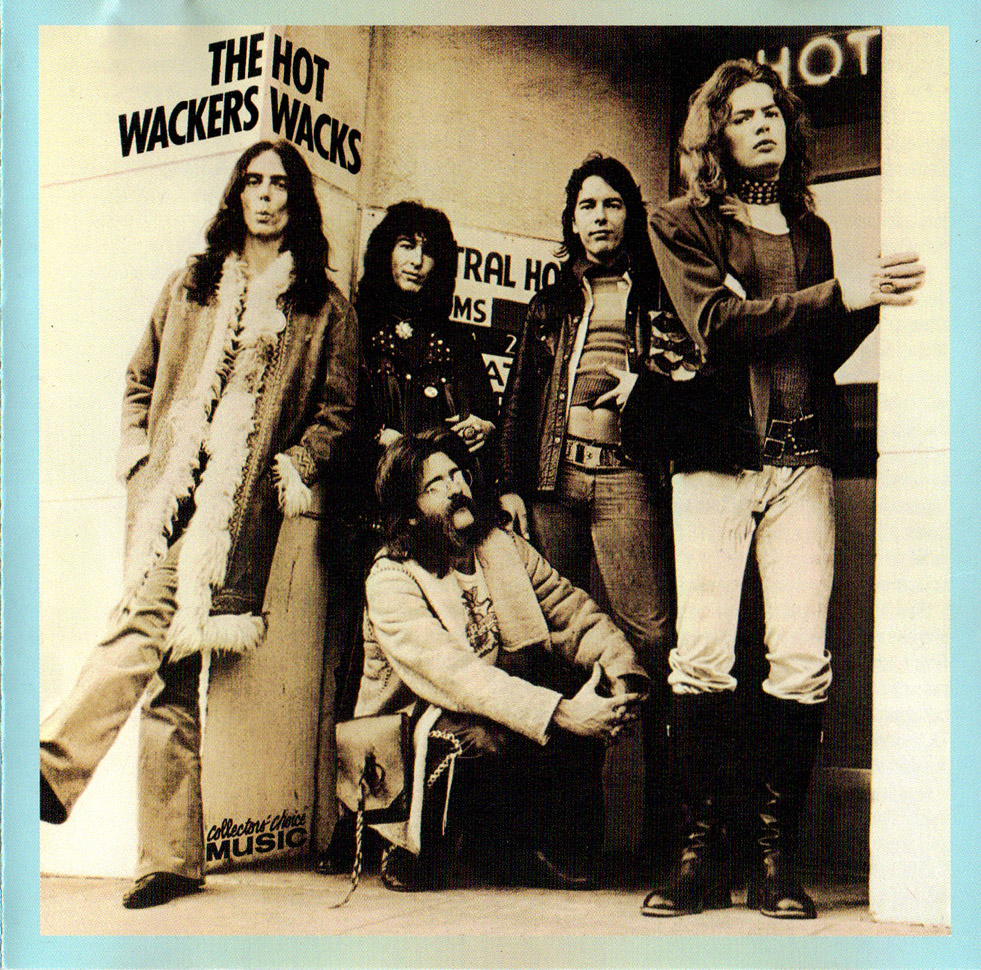 Plain and Fancy: The Wackers - Hot Wacks (1972 canada / us, power ...