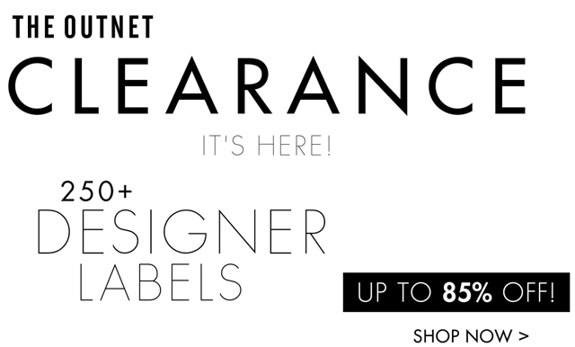 The Outnet Semi-Annual Clearance Sale has kicked off... - Emily Jane ...