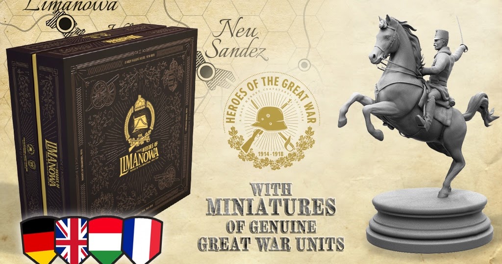 Tabletop Fix: Gladiator Games - Heroes of the Great War: Limanowa 1914