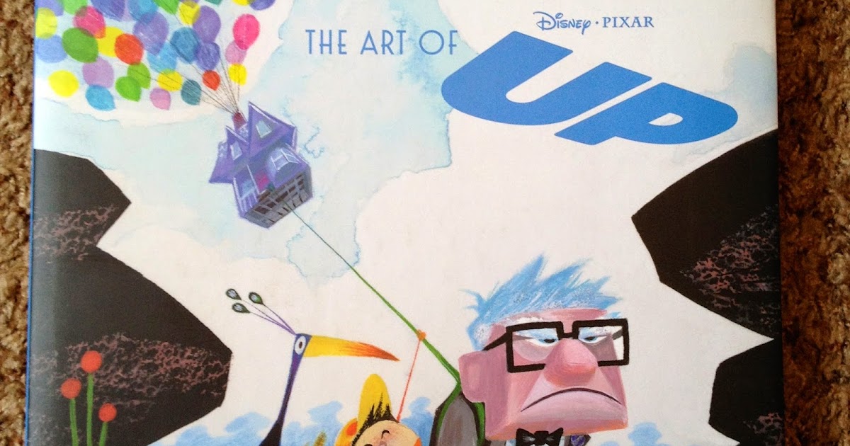 Dan the Pixar Fan: Up: The Art of Book