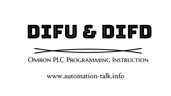 DIFU & DIFD PLC Programming Instruction | Omron PLC ~ Automation-Talk ...