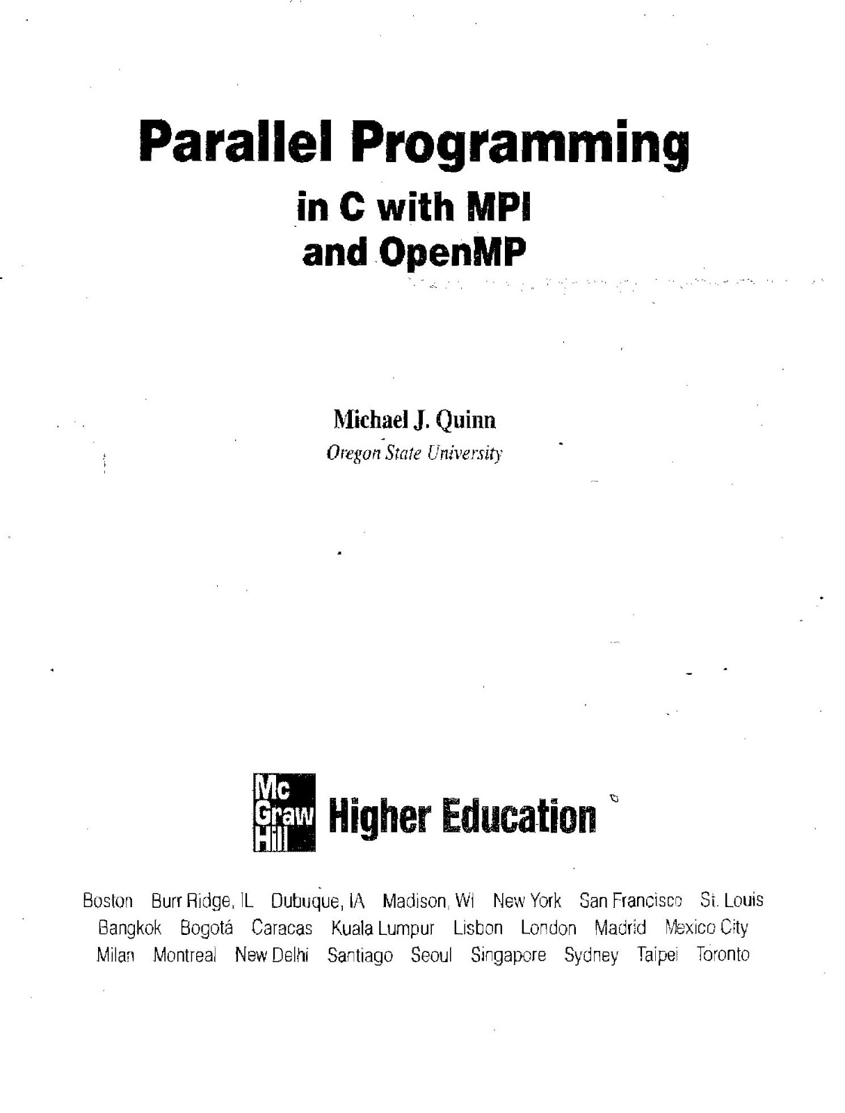 Parallel Programming in C with MPI and OpenMP (1st Edition) – Michael J ... Parallel Programming in C with MPI and OpenMP (1st Edition) – Michael J ...