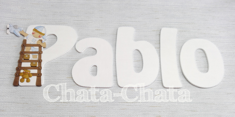 Chata-chata. Decoración infantil: LETRAS PARA "PABLO"